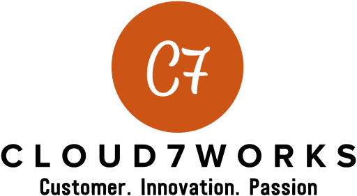 Cloud7Works – Customer, Innovation, Passion